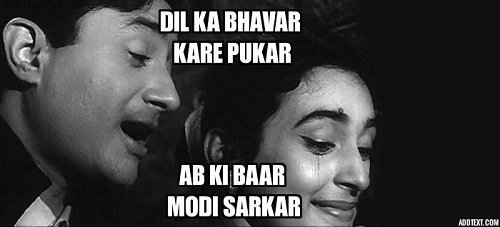 16 Parody Memes Of ‘Ab Ki Baar Modi Sarkar’ That’ll Make You Go LoLoLoL ...