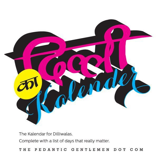 Delhi Just Got Its Very Own Calendar And It’s Hilarious As Hell ...