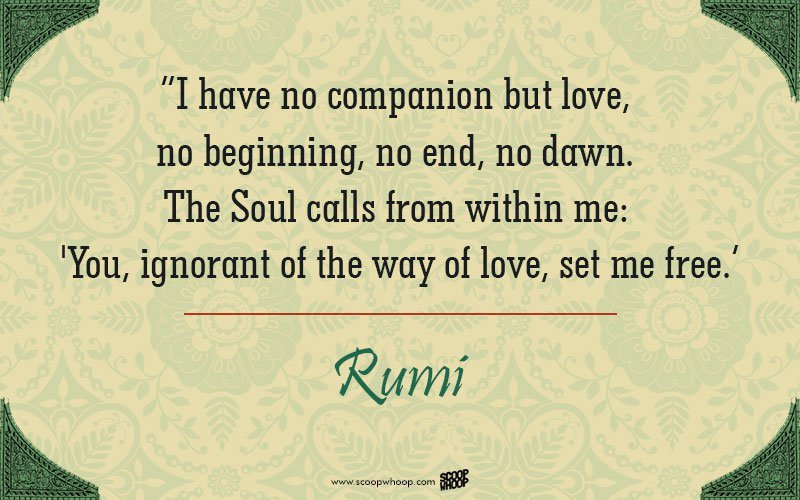 30 Quotes By Rumi That Will Change The Way You Look At Love & Life ...