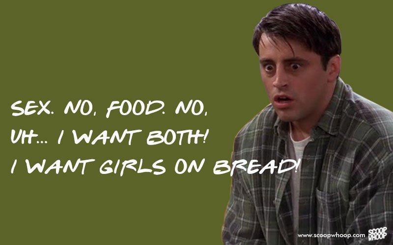 25 Adorable Quotes By Joey That Explain Why He’s The Most Loveable ...