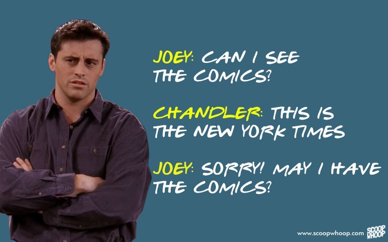 25 Adorable Quotes By Joey That Explain Why He’s The Most Loveable ...