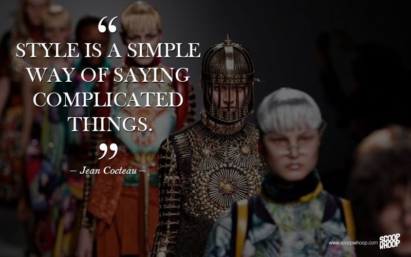 35 Inspiring Quotes By Famous Fashion Icons That Tell You Why Dressing ...