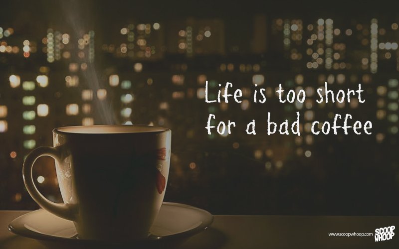 33 Quotes About Coffee Which Will Make You Want Another Cup Right Away