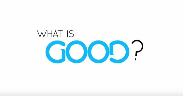 This Cute Video About The Meaning Of The Word ‘Good’ Will Inspire You ...