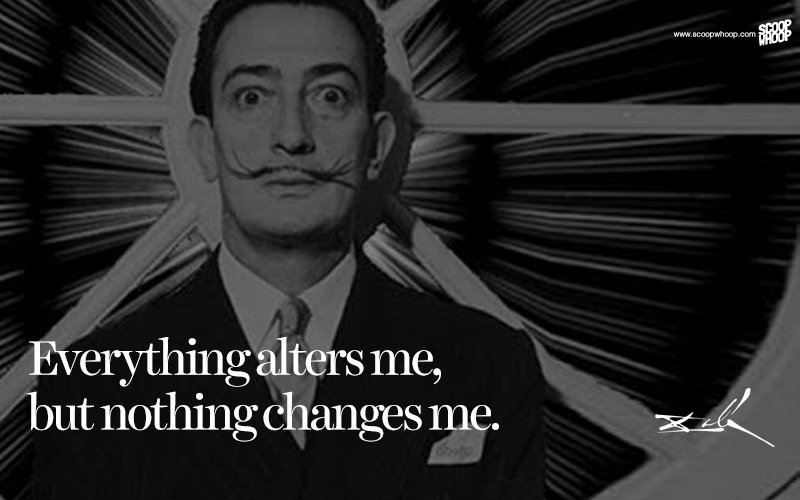 20 Salvador Dali Quotes That Give Us A Glimpse Into The Eccentric ...