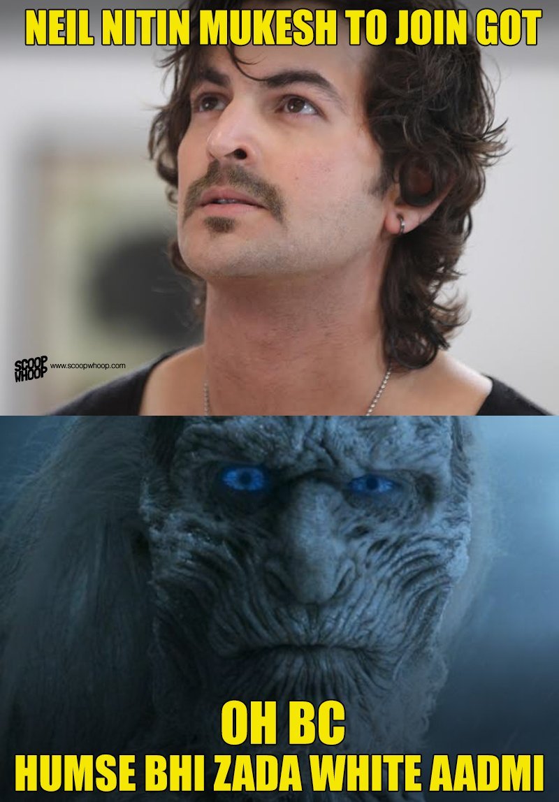 22 Neil Nitin Mukesh Memes That Explain How Every GoT Fan Is Feeling ...
