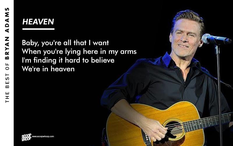20 Bryan Adams Lyrics That Are Straight From The Heart