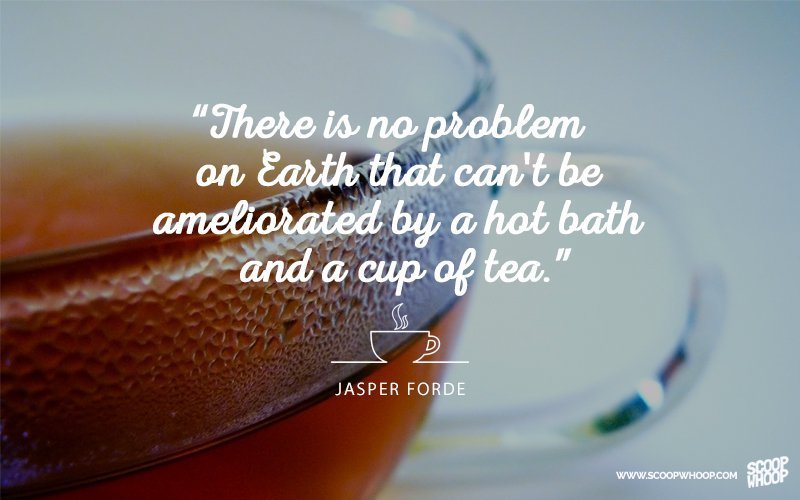 30 Best Chai Quotes | 30 Chai Lover Quotes - ScoopWhoop
