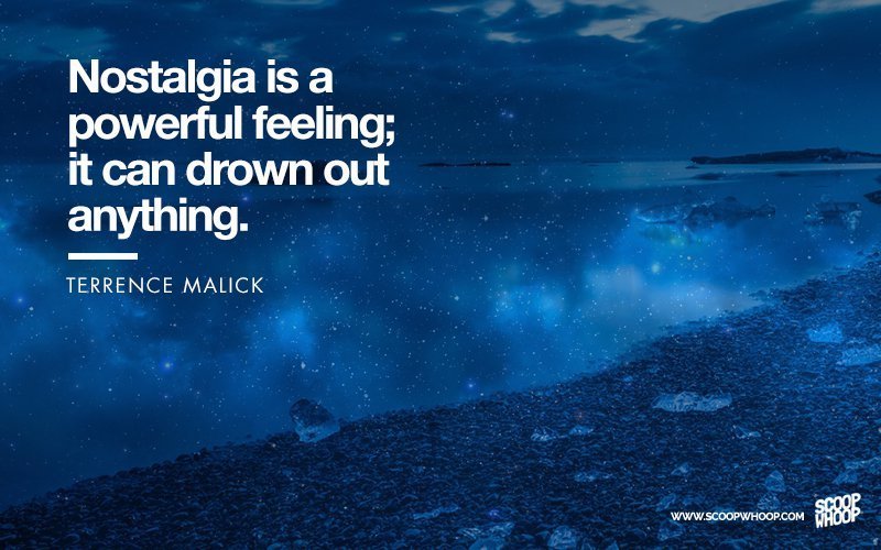These 29 Quotes About Nostalgia Show That Everyone Remembers The Past ...