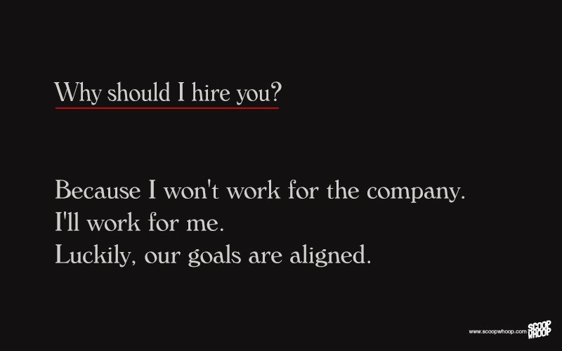12 Best Answers To The Question ‘Why Should I Hire You?’
