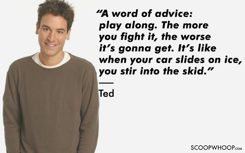20 HIMYM Quotes That Capture Life Just Perfectly