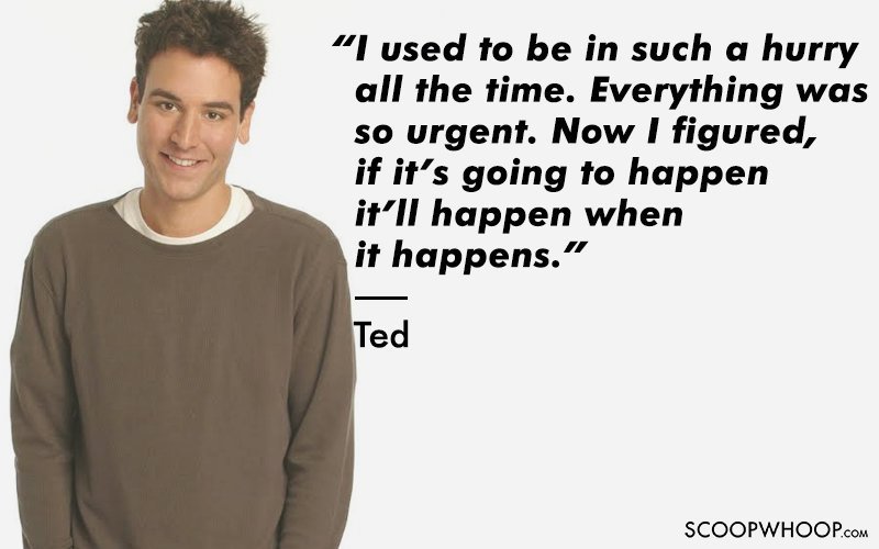 20 HIMYM Quotes That Capture Life Just Perfectly