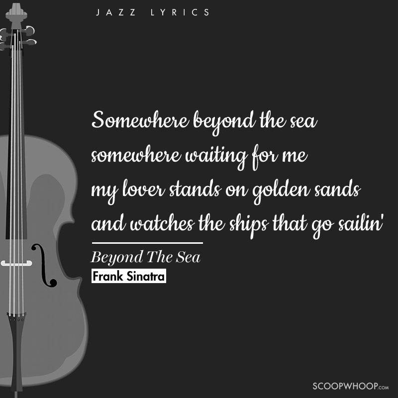 13 Beautiful Lyrics From Some Of The Most Famous Jazz Songs That Are ...