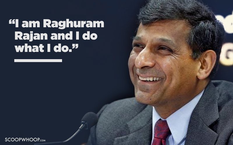 11 Quotes Of Raghuram Rajan Which Prove Why He Was A Rockstar RBI Governor