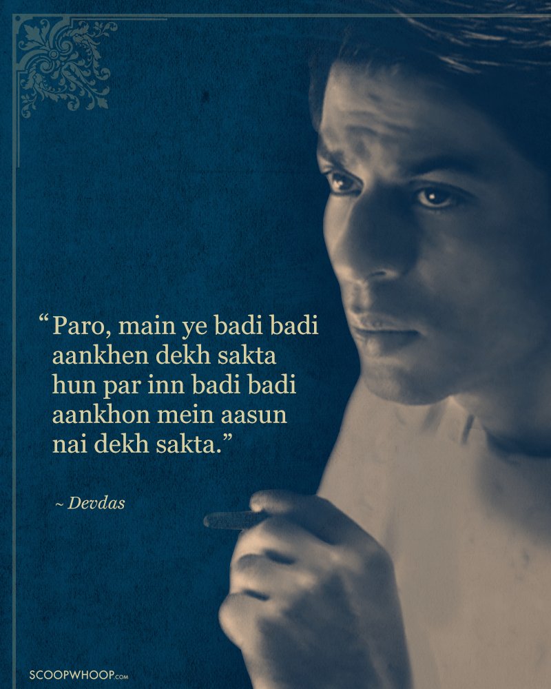 14 Years Later, Here Are Some Timeless Dialogues From Devdas Which Are ...