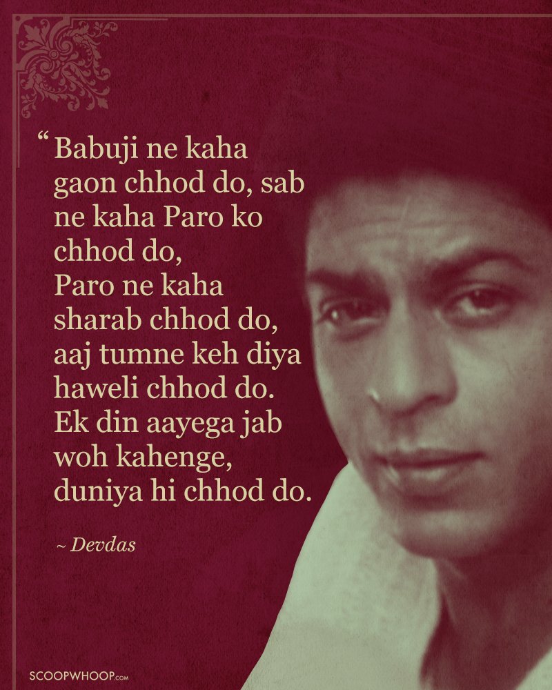 14 Years Later, Here Are Some Timeless Dialogues From Devdas Which Are ...