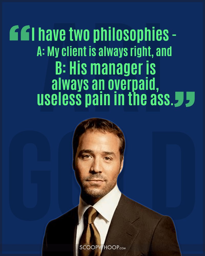 30 Witty Quotes By Ari Gold That Prove You Can Be Mean & Funny At The ...