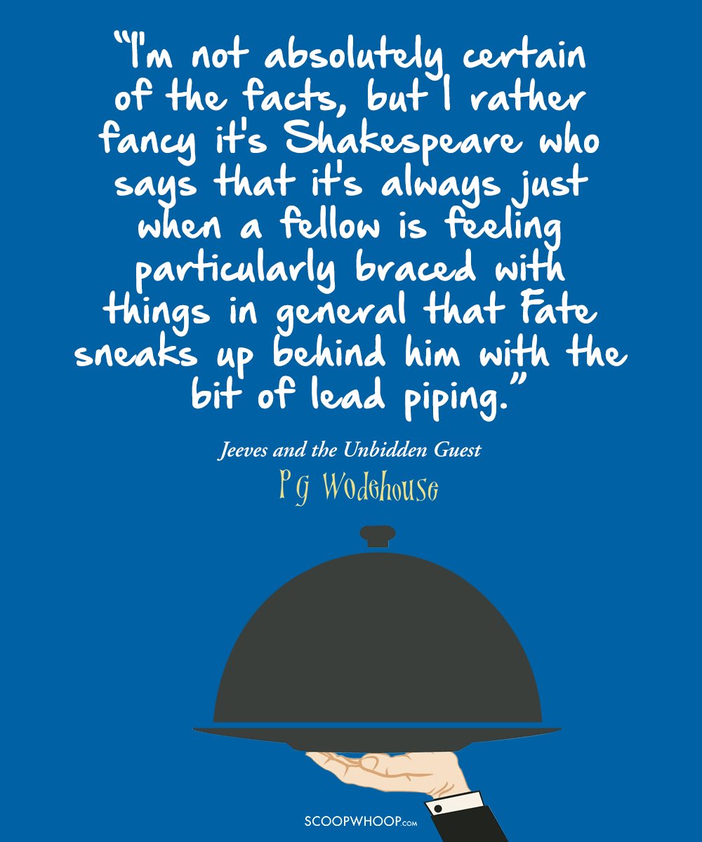 20 Hilarious P.G. Wodehouse Quotes That Are The Definition Of Wit ...