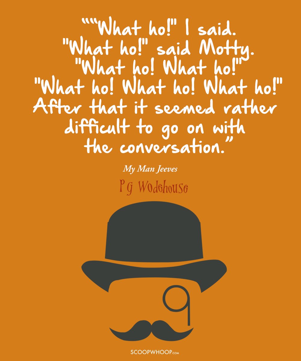 20 Hilarious P.G. Wodehouse Quotes That Are The Definition Of Wit ...