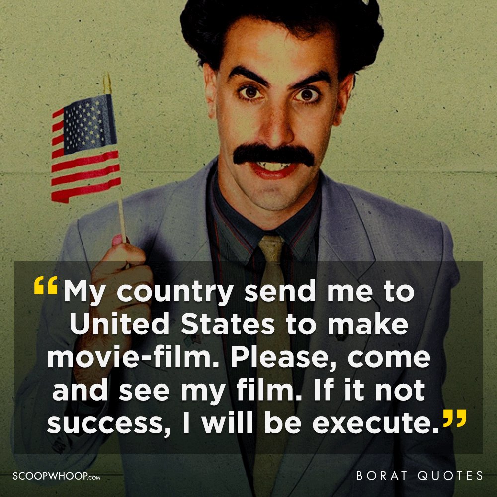 20+ Borat Quotes | Funny Borat Quotes That Are Offensive