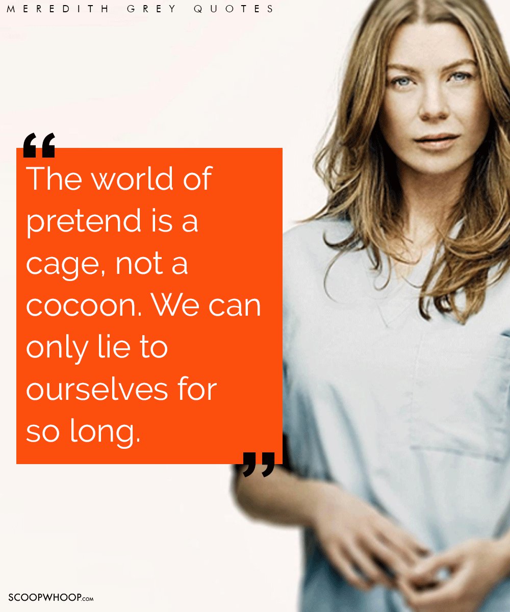 19 Meredith Grey Quotes That’ll Help You To Hold On When The Going Gets ...