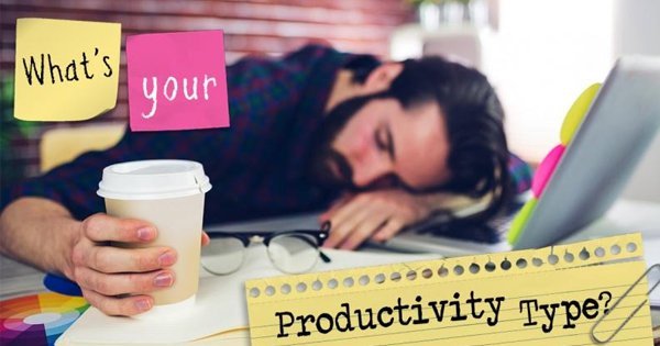 You Can Be Super Productive At Work, Once You Identify What Kind Of ...