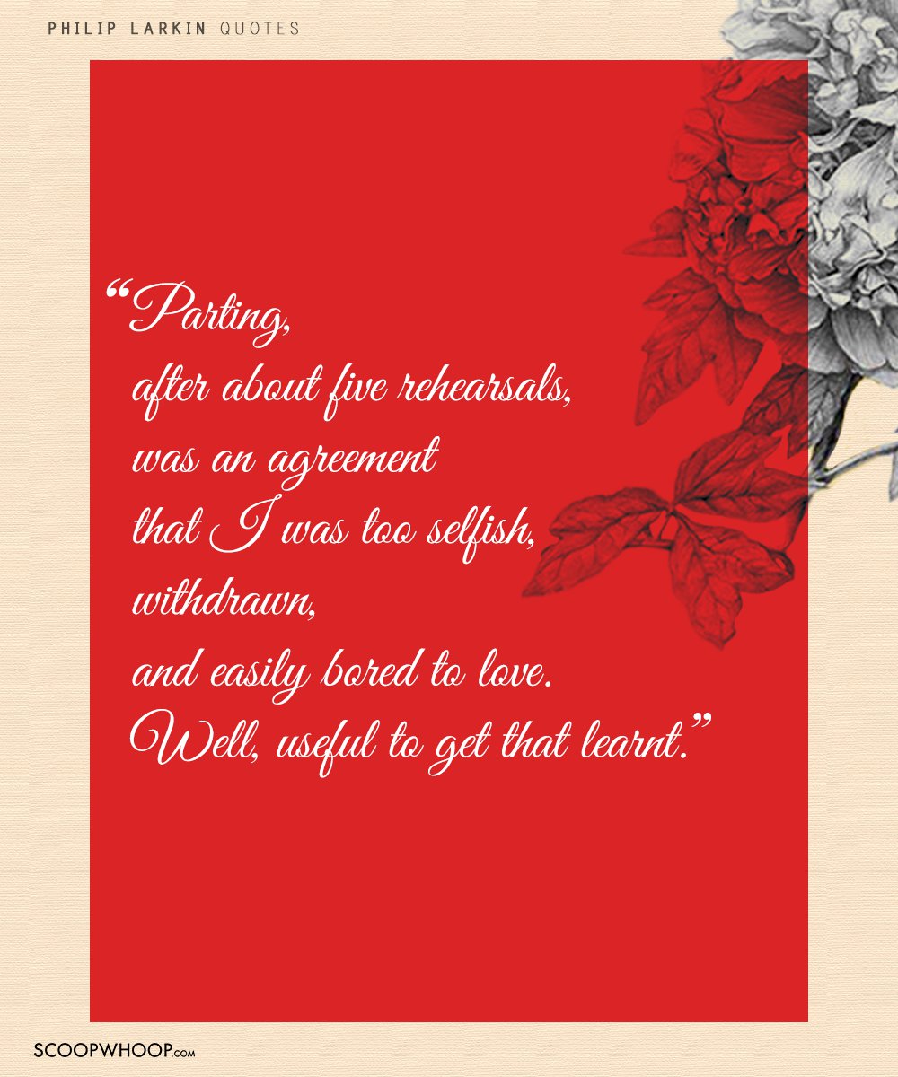 15 Philip Larkin Quotes About Love, Loss & Everything In Between