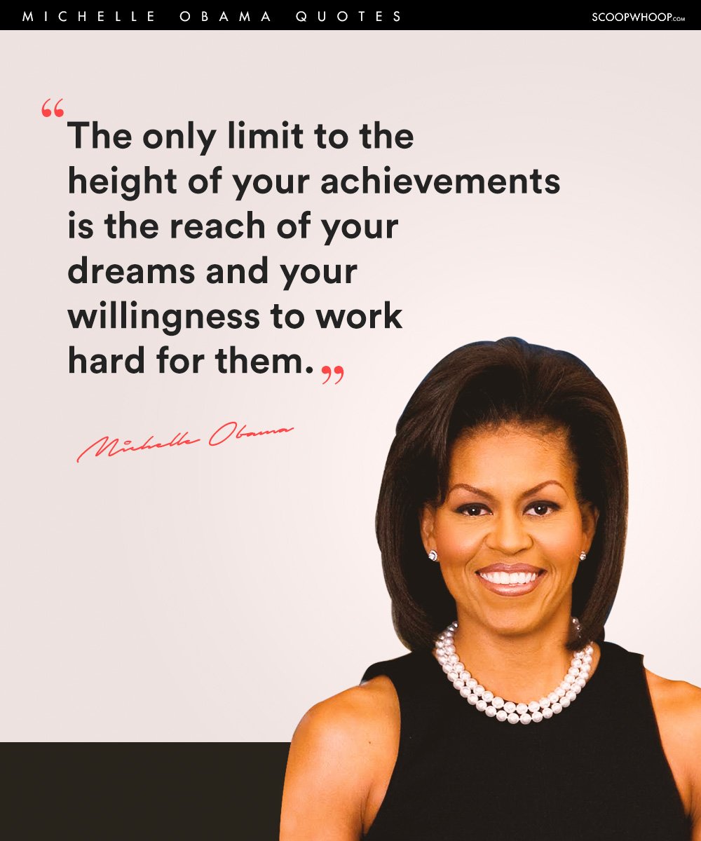 21 Michelle Obama Quotes On How To Live Life Like A True Champion