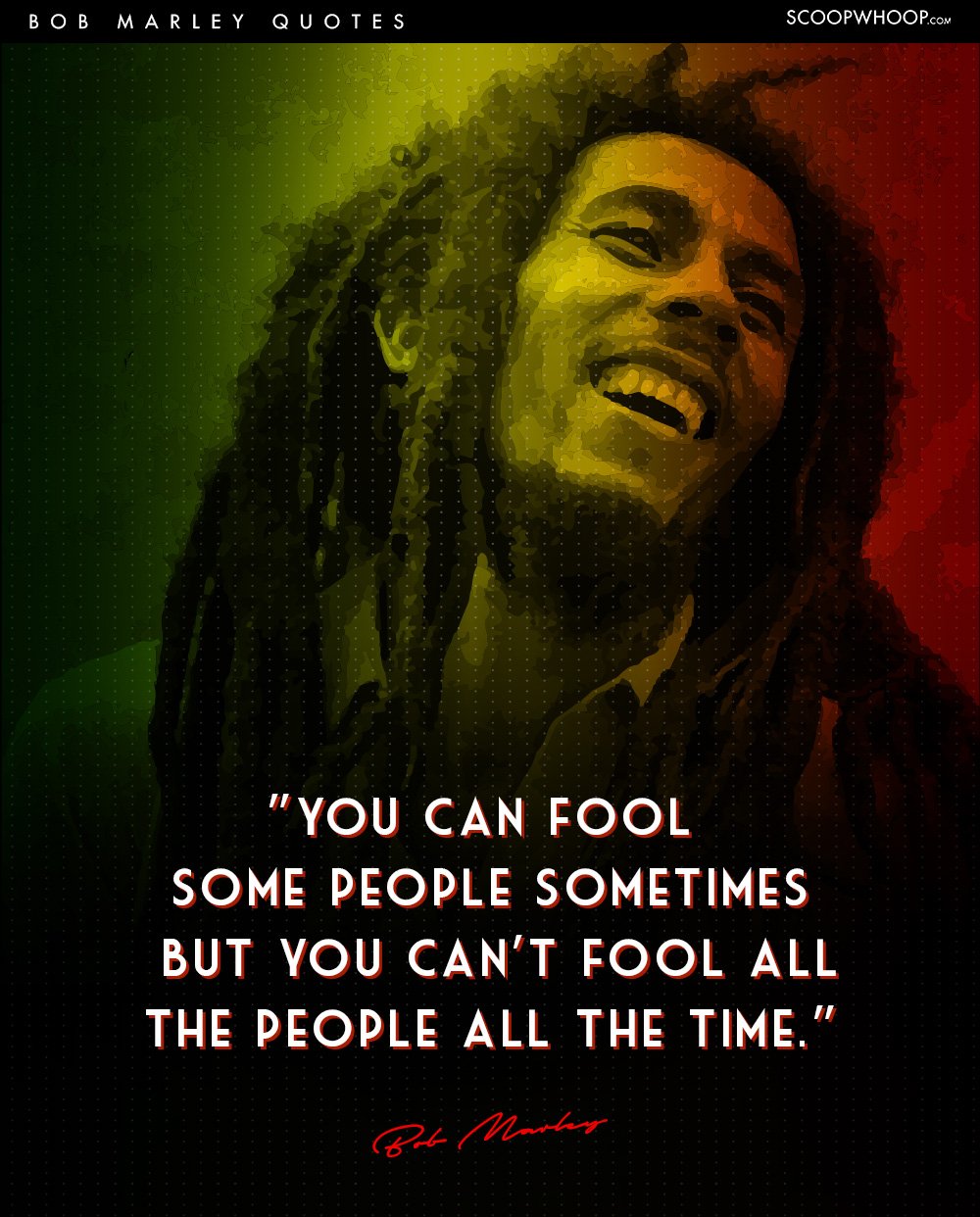 15 Bob Marley Quotes That Tell Us Why Life Is All About Living In The ...