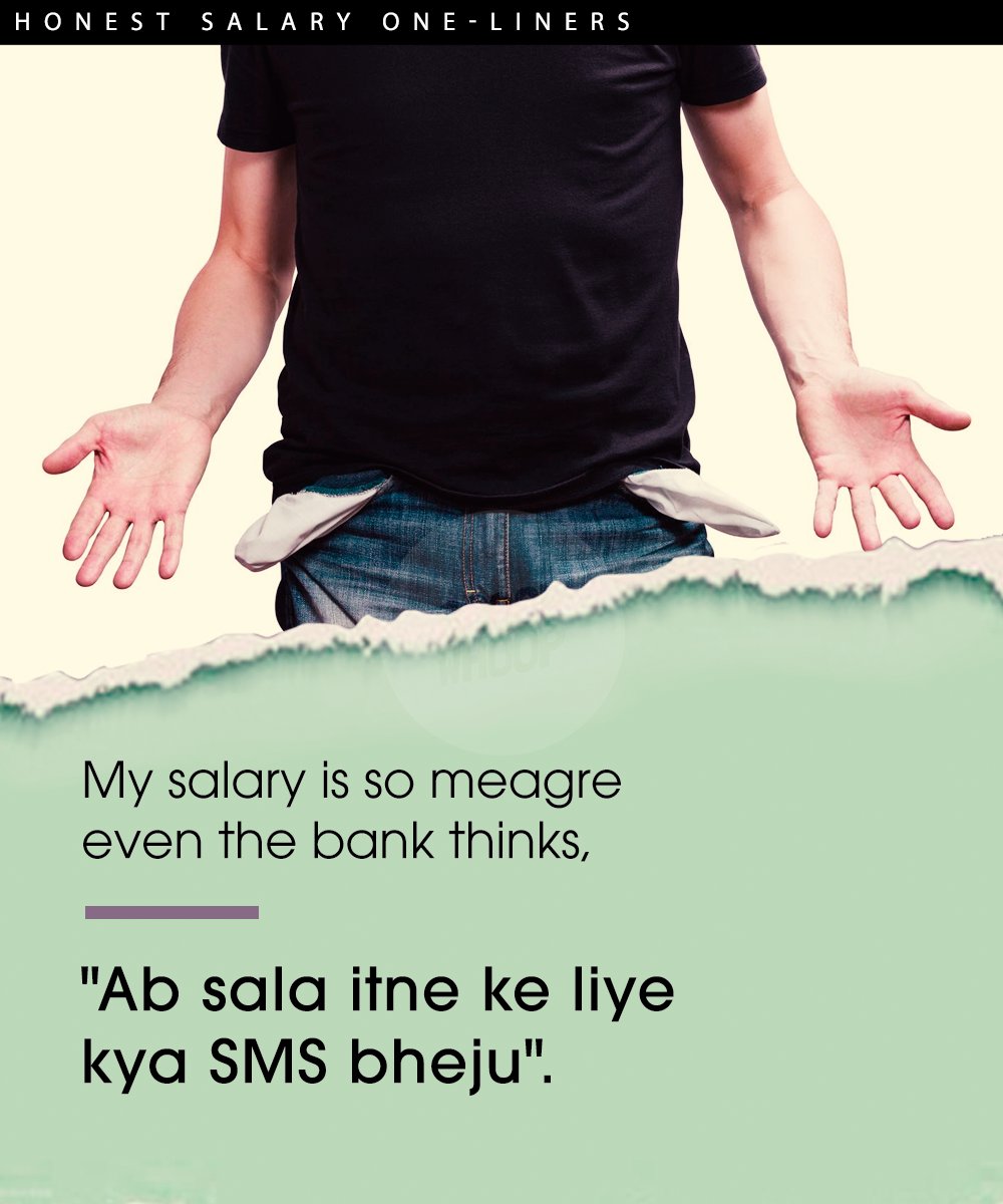 15 Honest Quotes About Low Salary That Will Hit Home & Hard - ScoopWhoop