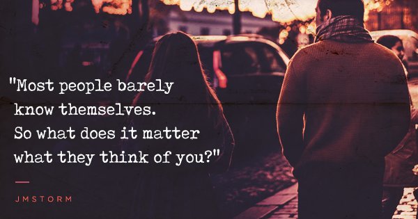 17 Profound JmStorm Quotes That Are The Reminders We Need Every Once In ...