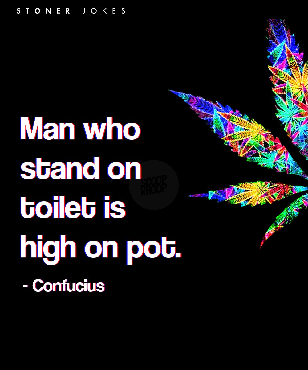 20 Best Weed Jokes | Funny Jokes on Stoners You'll Get When High