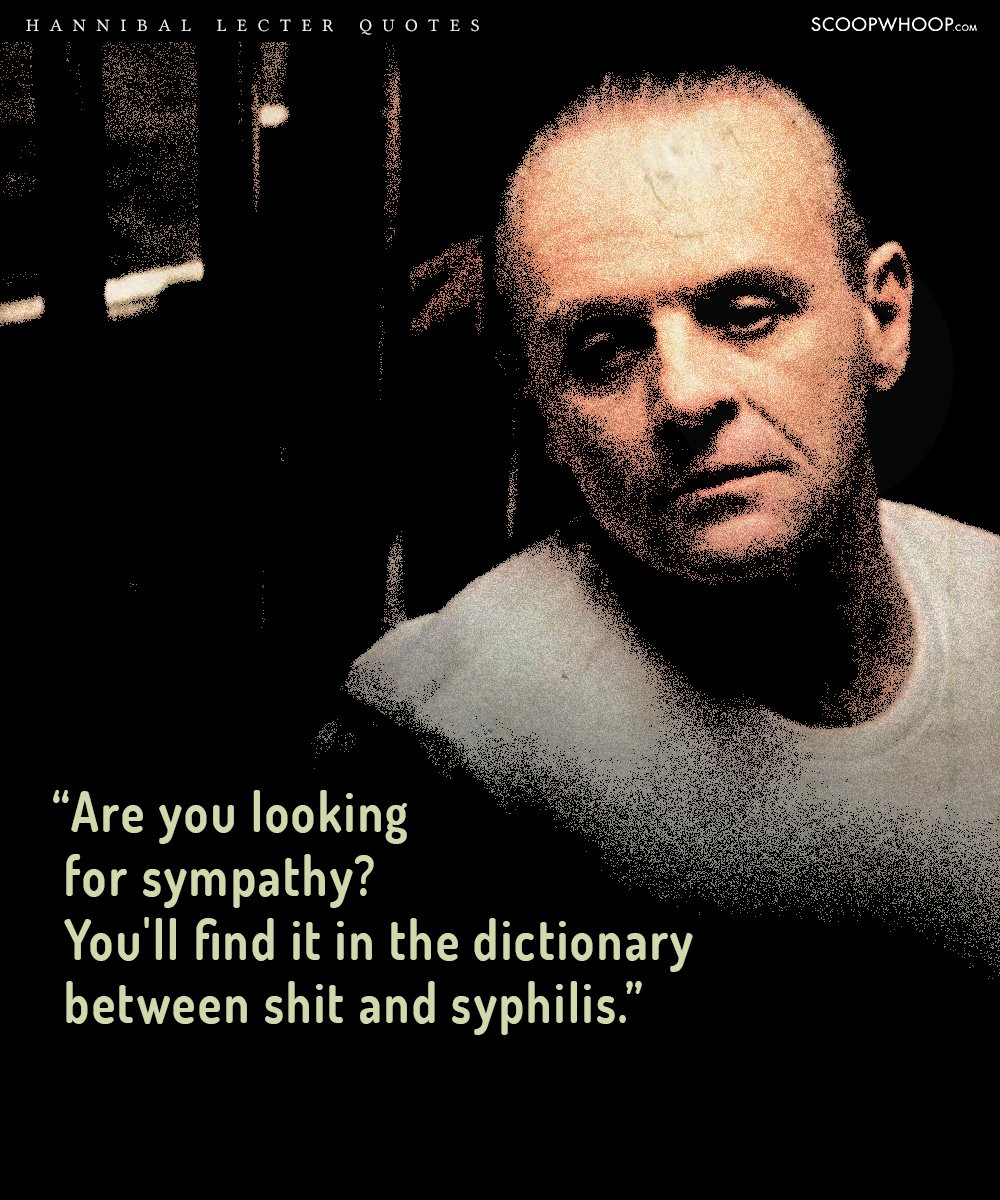20 Best Hannibal Lecter Quotes 20 Hannibal Lecter Sayings 20 Best Hannibal Lecter Quotes 20 Hannibal Lecter Sayings