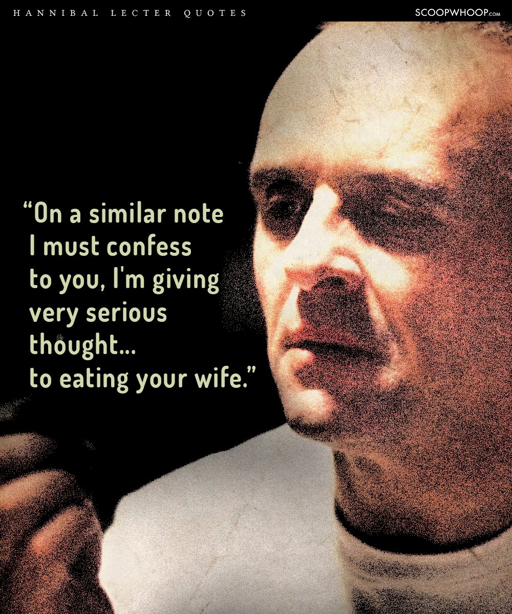 20 Best Hannibal Lecter Quotes 20 Hannibal Lecter Sayings 20 Best Hannibal Lecter Quotes 20 Hannibal Lecter Sayings