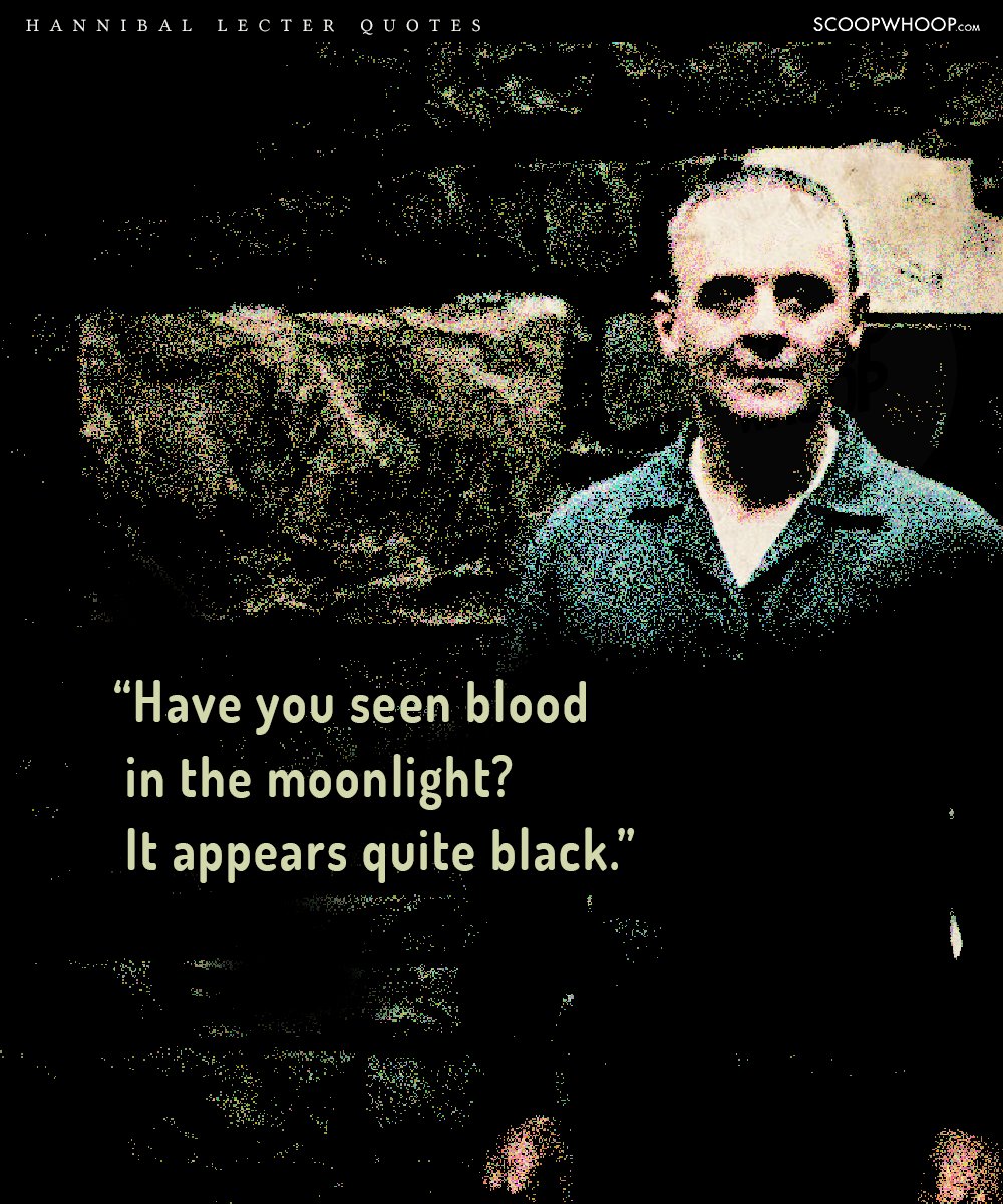 20 Best Hannibal Lecter Quotes | 20 Hannibal Lecter Sayings