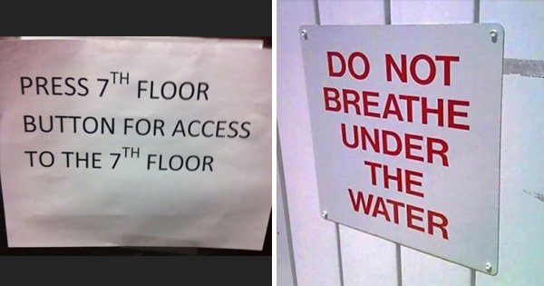 24 Of The Most Painfully Obvious Signs Mankind Has Ever Made