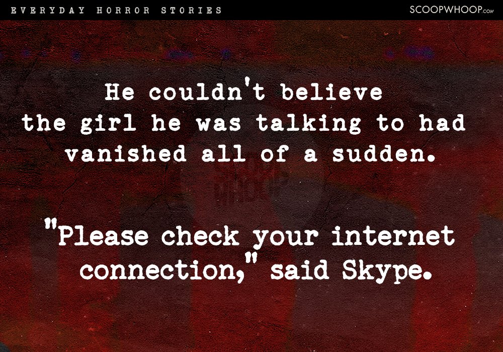 15 Scary Two-Line Stories That’ll Make You Realise Your Life Is ...