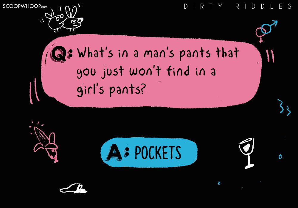 20 Dirty Riddles With Answers 20 Dirty Mind Questions 20 Dirty Riddles With Answers 20 Dirty Mind Questions