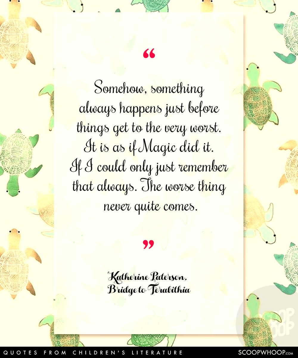 25 Profound Quotes From Children’s Literature That’ll Help You Adult A ...