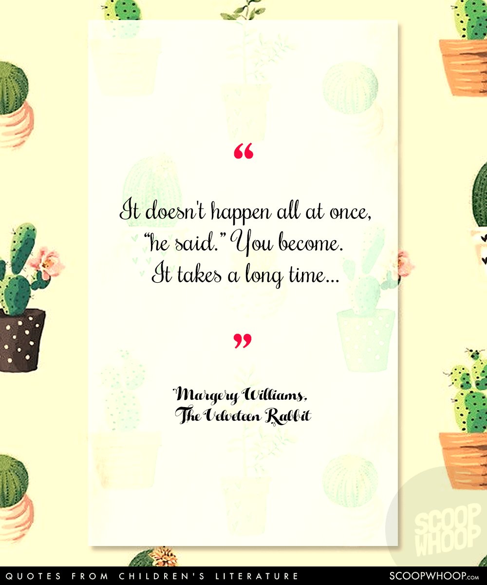 25 Profound Quotes From Children’s Literature That’ll Help You Adult A ...