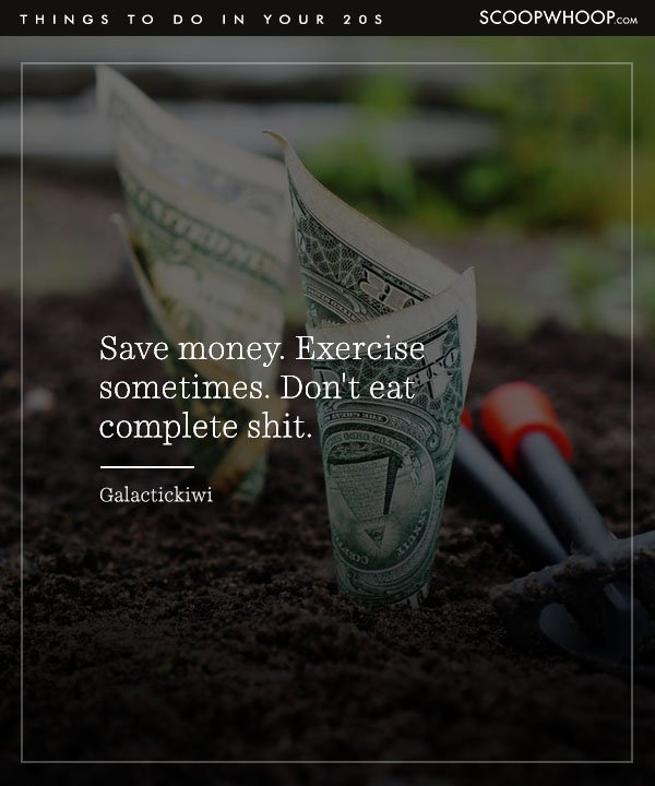 Reddit Users Have Some Good Advice You Should Follow In Your 20s To ...