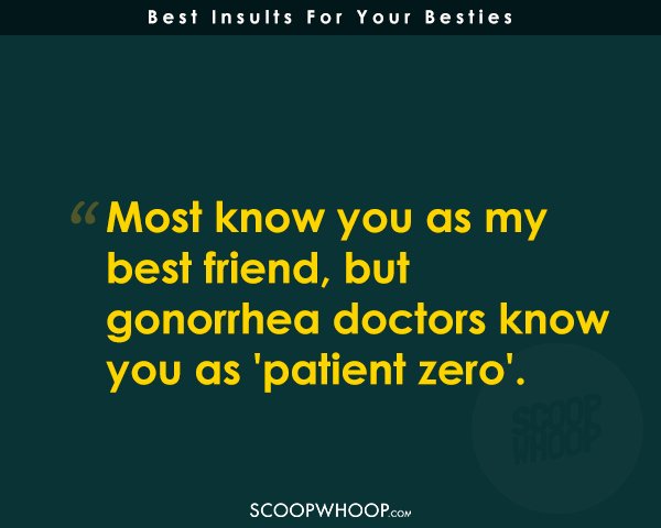 18 Good Roasts For Friends | 18 Brutal Insults For Bestie