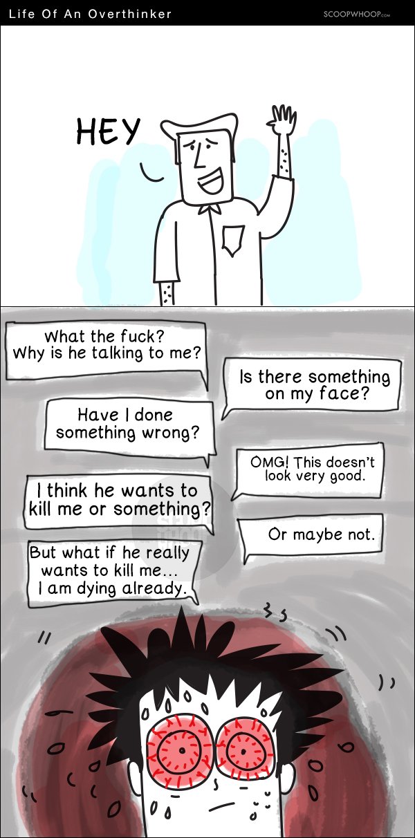 If Overthinking Is What You Do Best, These Comics Are The Story Of Your ...
