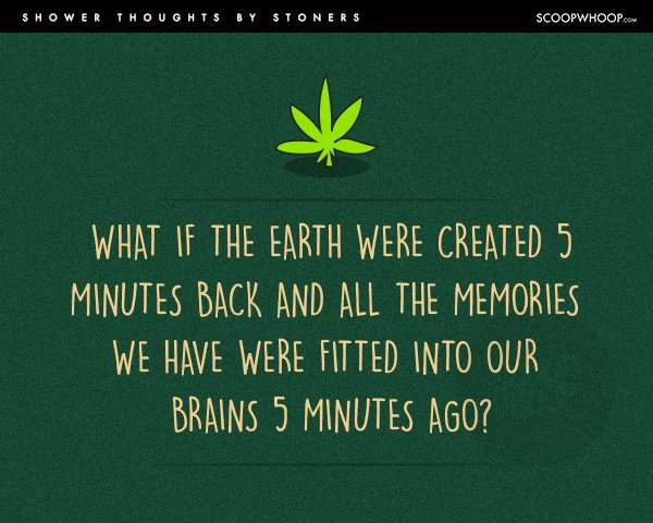 25 Random Shower Thoughts That’ll Hurt Your Brain And Make You Rethink ...