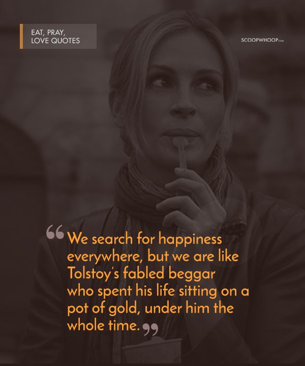 30 Poignant Quotes From ‘Eat Pray Love’ That Are Your Perfect Cheat ...