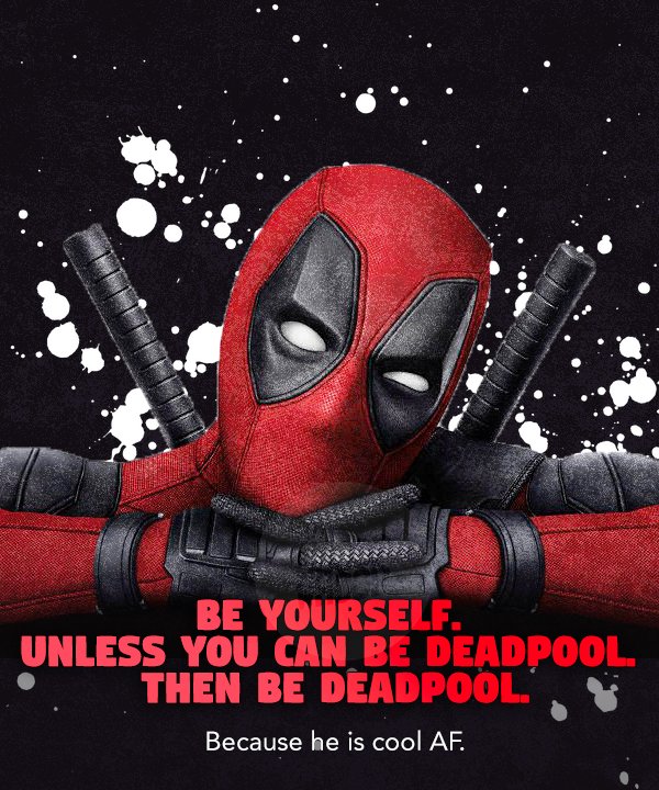 15 Life Lessons From Your Friendly Neighbour Deadpool That Will Set You ...