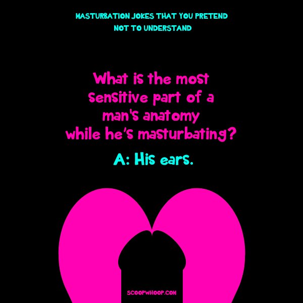 15 Best Masturbation Jokes | 15 Wanking Jokes About Masturbation