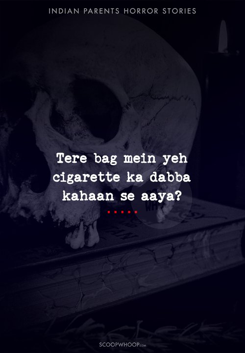 12 One Line Horror Stories By Indian Parents Jisko Sunke Phatt Jayegi