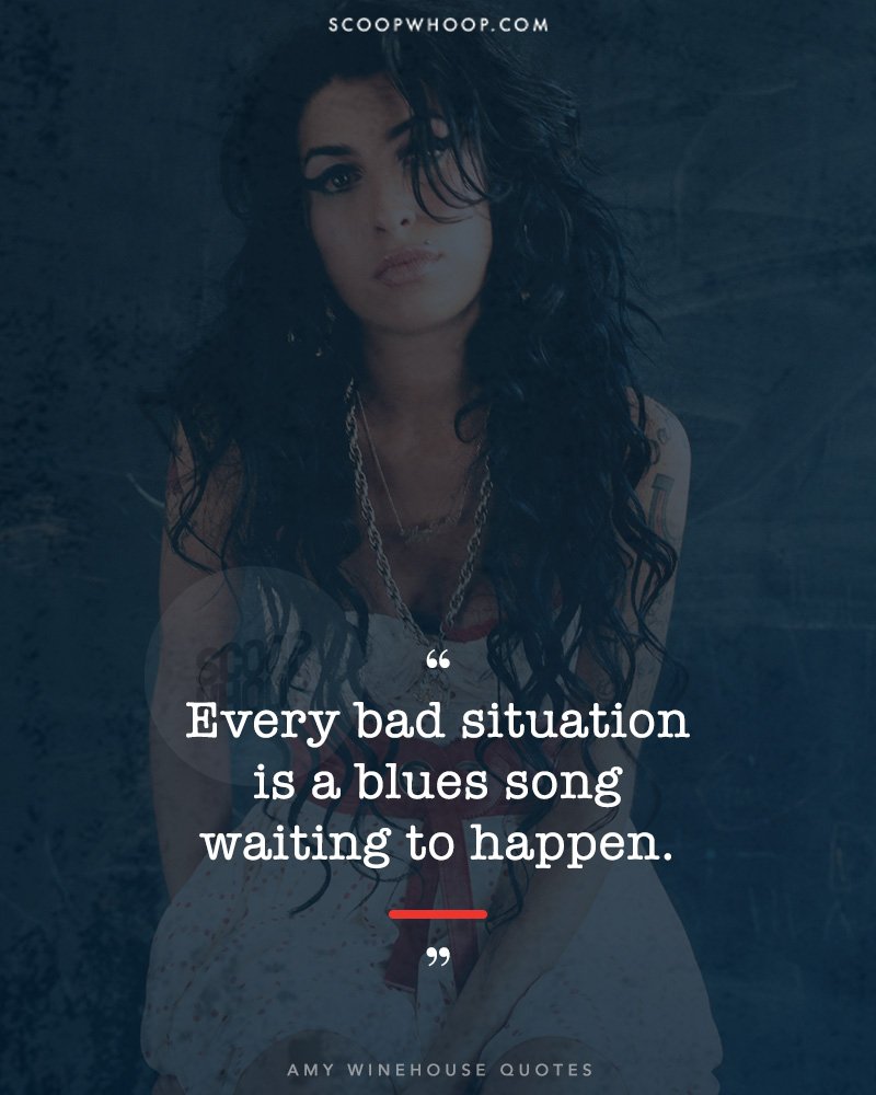 15 Quotes By Amy Winehouse That Prove She Was Wise Beyond Her Years ...