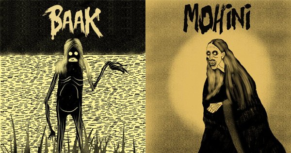 11 Scary Ghosts From Indian Folklore That Are The Stuff Nightmares Are ...